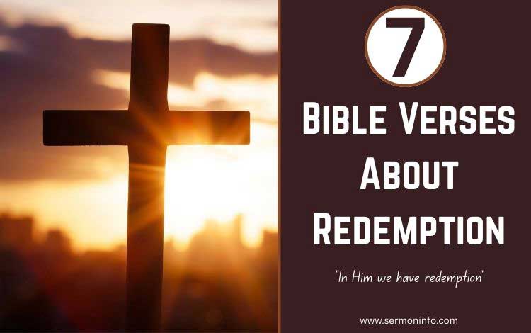 7 Bible Verses About Redemption | In Scripture