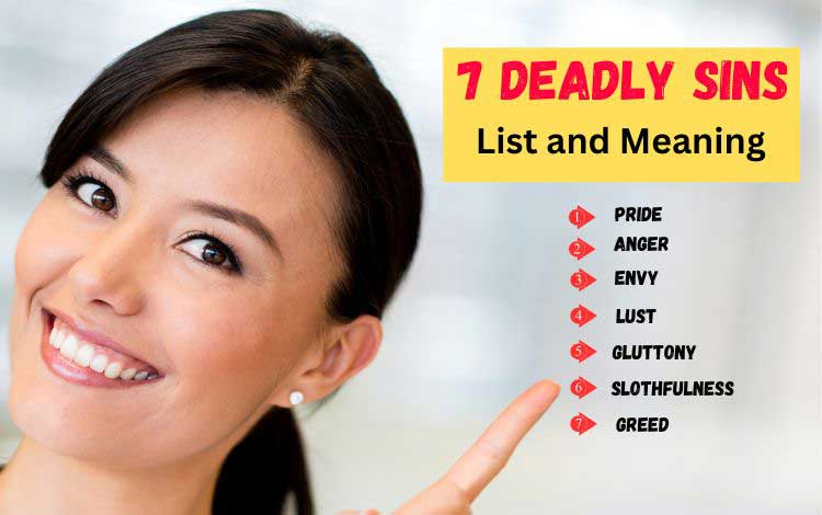 7 Deadly Sins List and Meaning | From A Biblical View