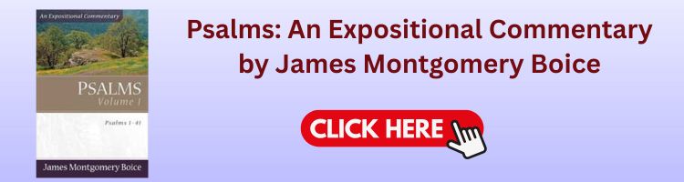 7 Bible Commentaries on the Psalms | Best Commentary on Psalms