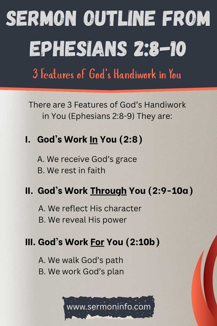 Sermon Outline From Ephesians 2:8-10 | God's Handiwork in You